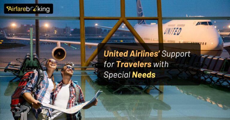 United Airlines Support for Travelers with Special Needs